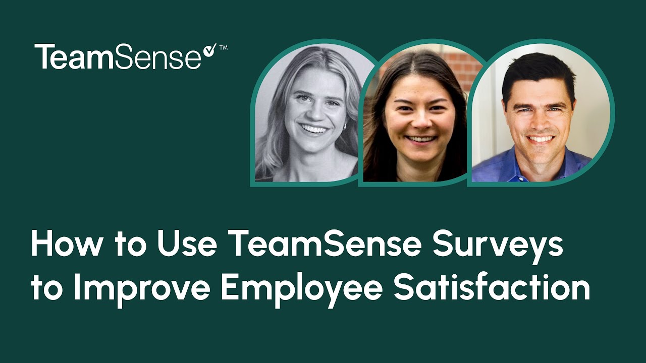 How to Use TeamSense Surveys to Improve Employee Satisfaction - YouTube