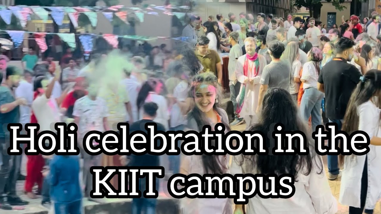 Holi celebration in KIIT University campus by KIIT student and ...