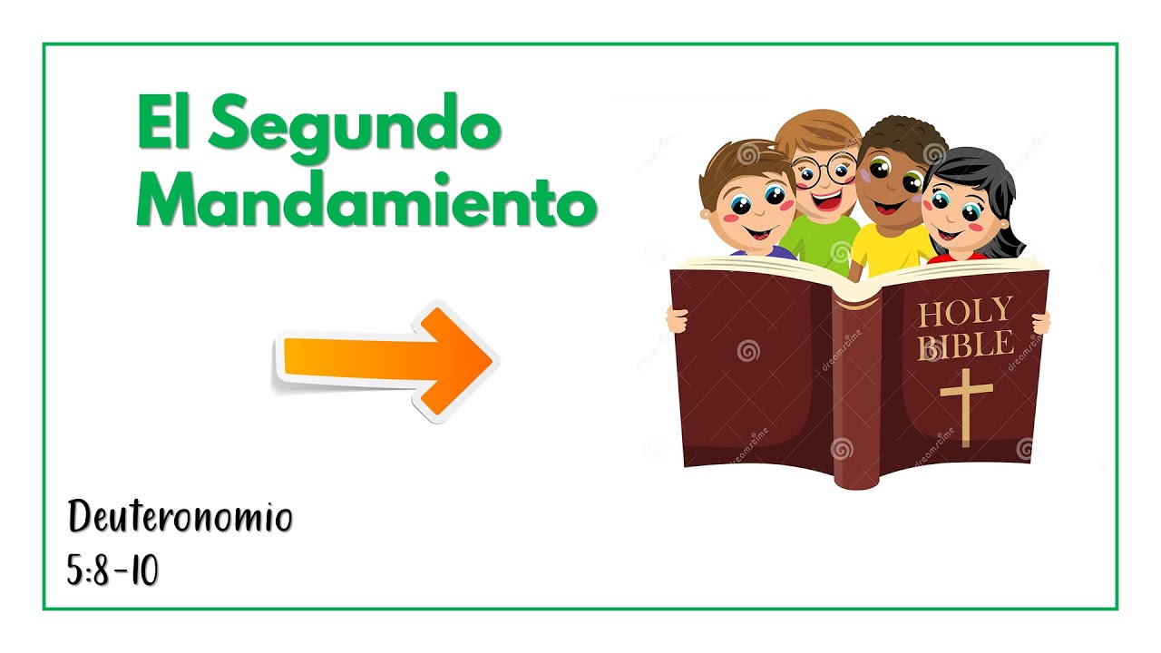 Mensaje de Escuela Bíblica: "El segundo mandamiento" (Dt. 5:8-10) - YouTube