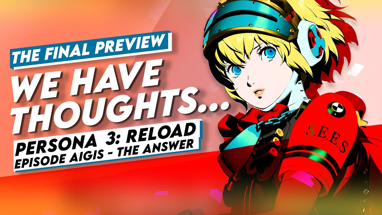 Even More Complete - Persona 3 Reload: Episode Aigis - The Answer DLC ...