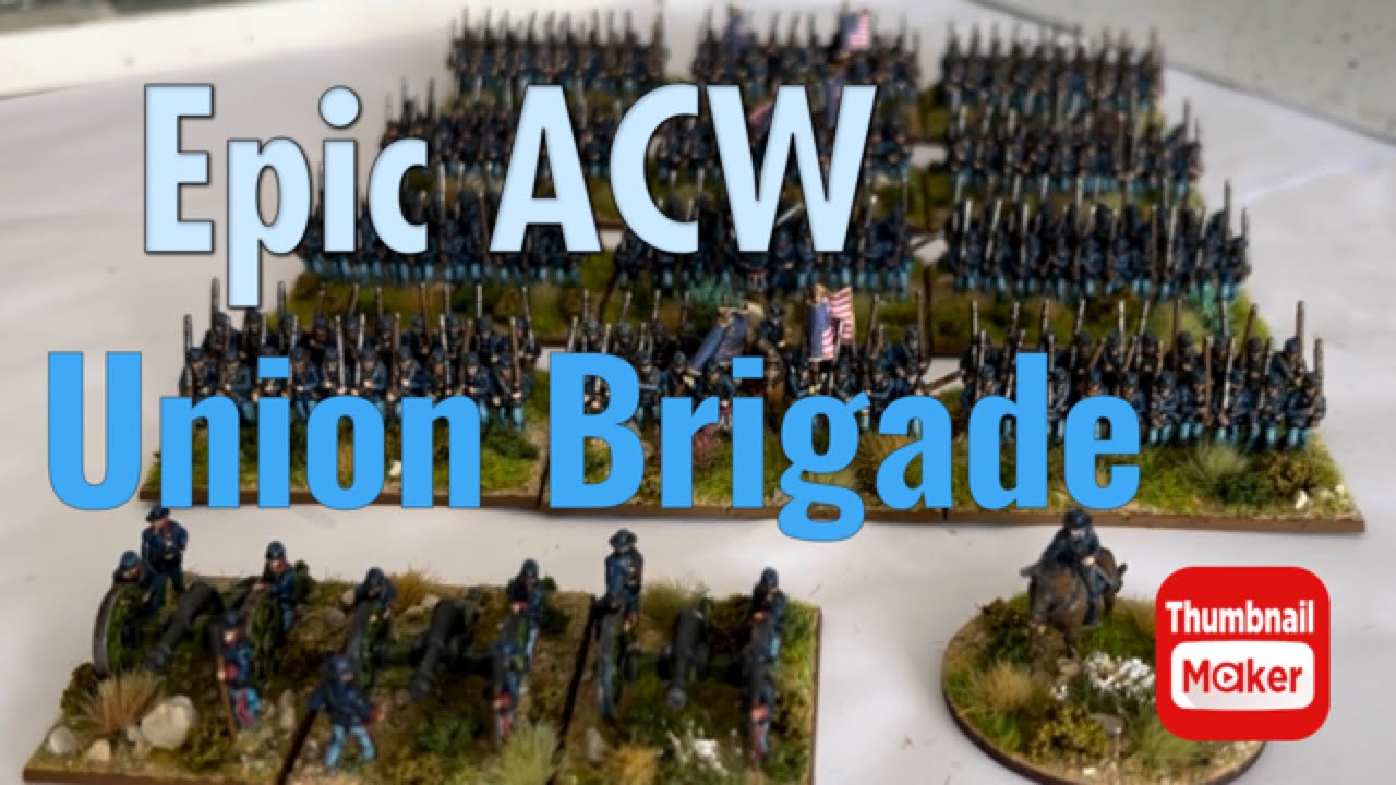 Warlord Games. Epic ACW Brigade. - YouTube