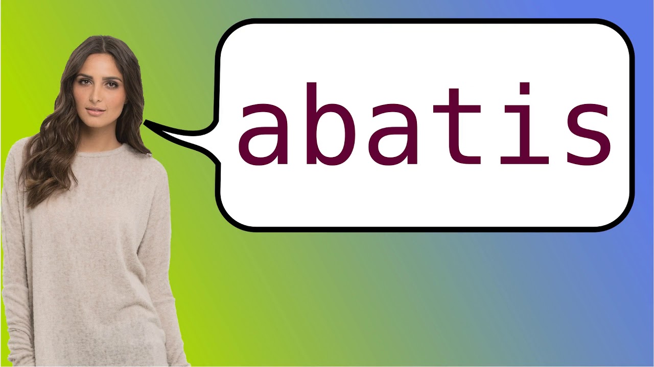 Como dizer 'abatis' em ingles? - YouTube