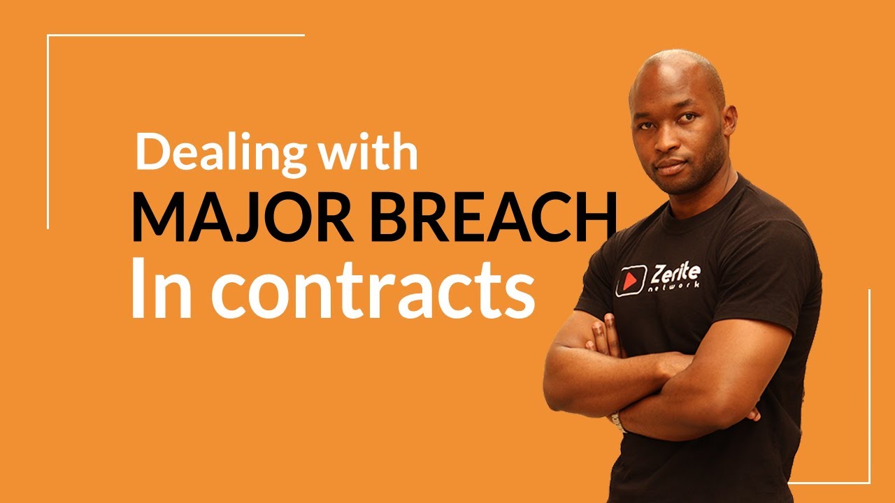 Dealing with MAJOR BREACH in contracts - YouTube