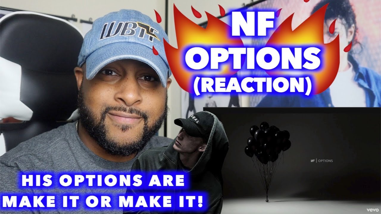 OPTIONS - NF | HE ONLY HAS ONE OPTION AND ITS TO MAKE IT | REACTION ...