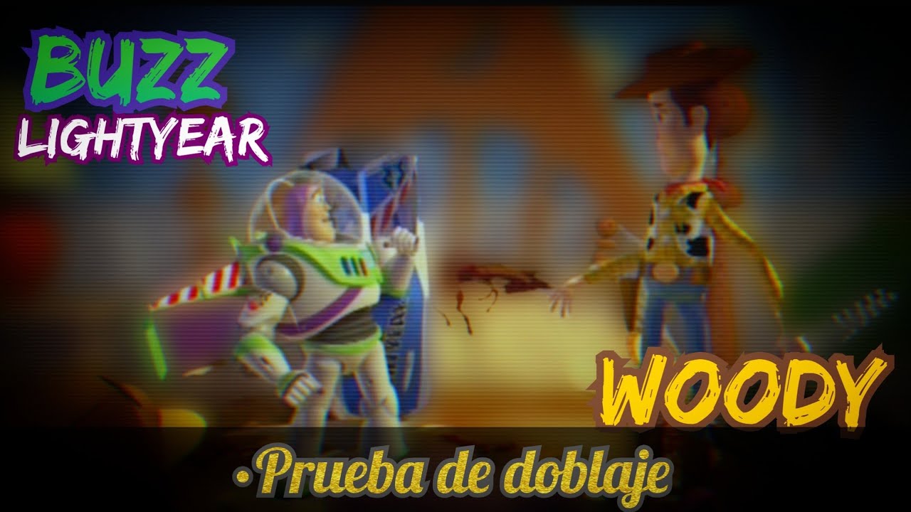Reto de doblaje • Toy Story // Buzz Lightyear y Woody - YouTube