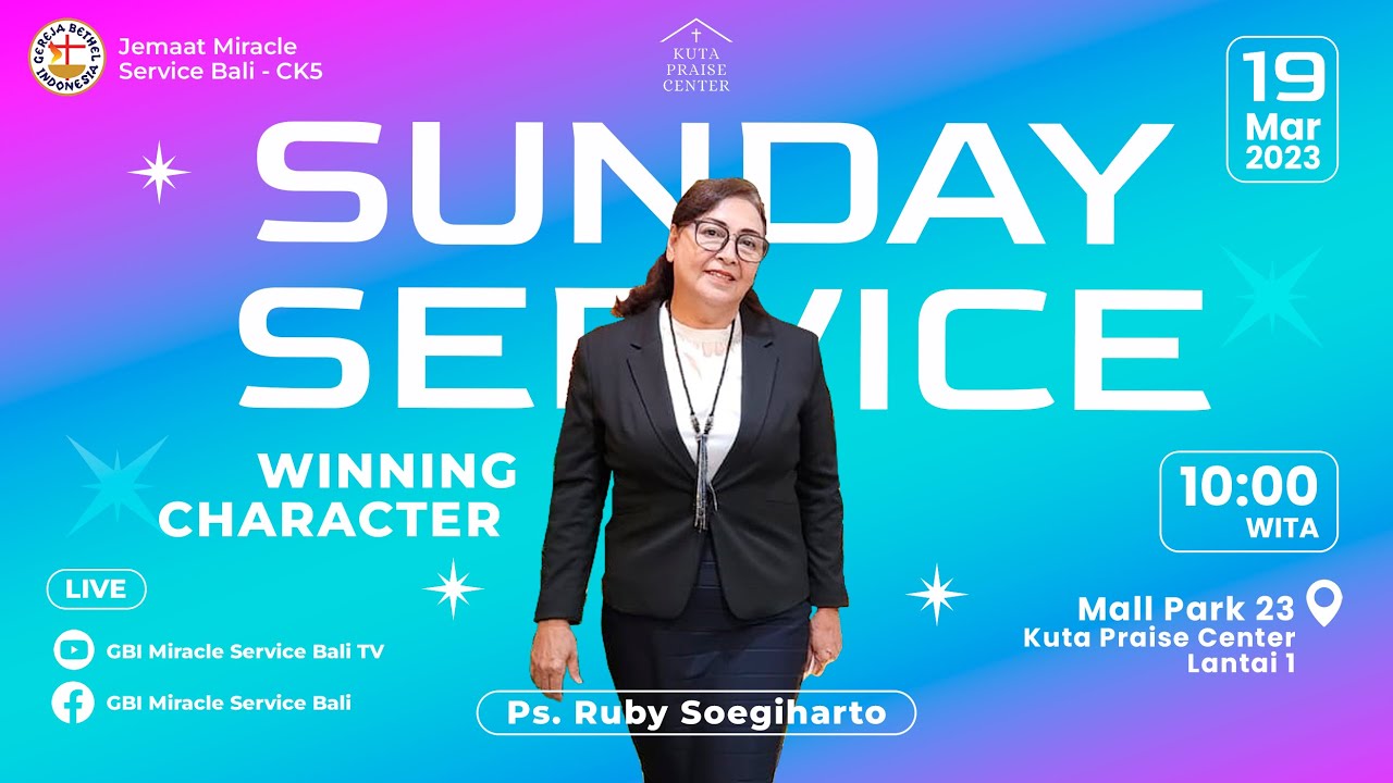 Winning Character IR 10.00 WITA Ps. Ruby Soegiharto "GBI MS BALI" - CK ...
