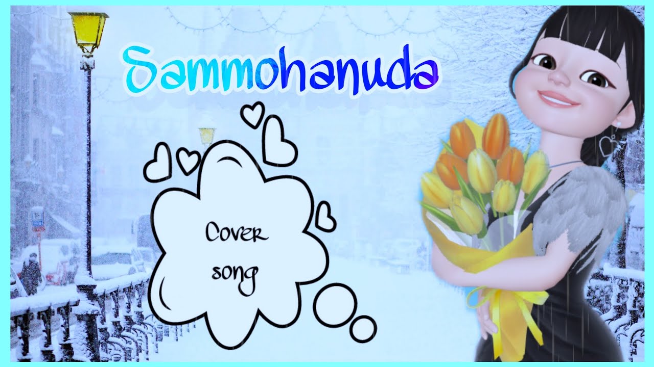 Sammohanuda Cover song #rulesranjann - YouTube