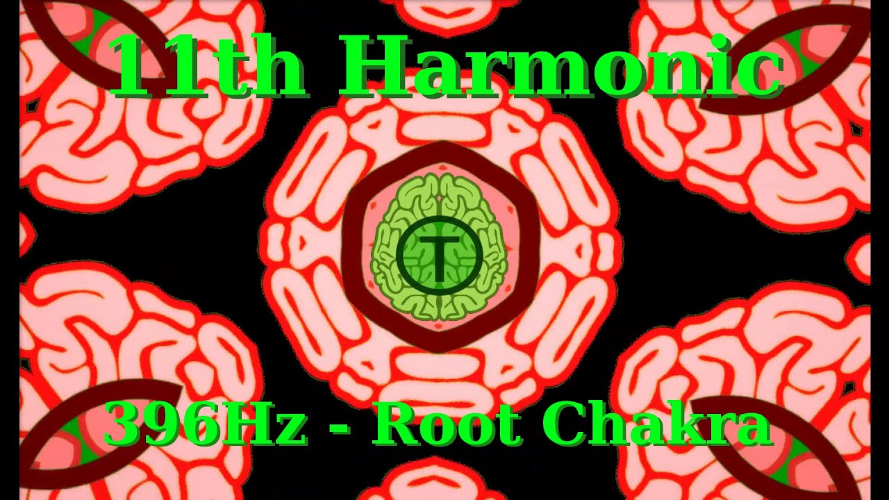 11th Harmonic - Root Chakra Stimulation - 396Hz Solfeggio [10 Minute ...
