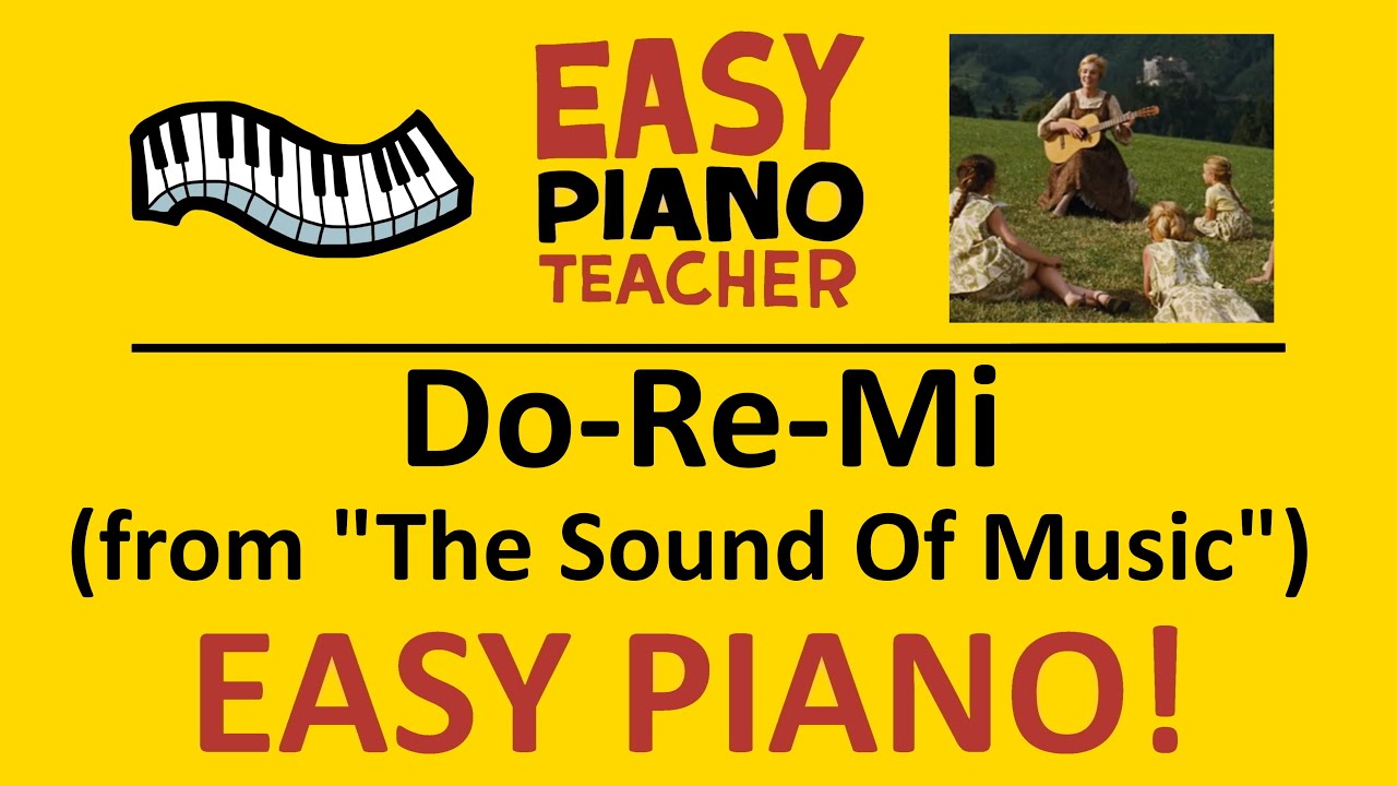 🎹 EASY piano: Do-Re-Mi keyboard tutorial (from The Sound Of Music) by #EPT with note names - YouTube
