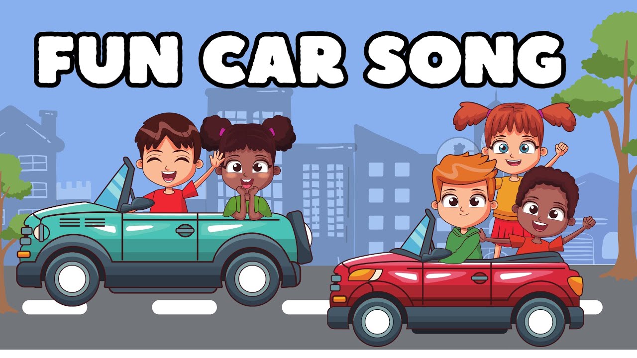 Fun Car Song for Kids | Vroom Vroom Beep Beep Learning Song - YouTube