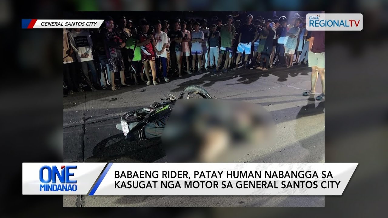 One Mindanao: Babaeng rider, patay human nabangga sa kasugat nga motor ...