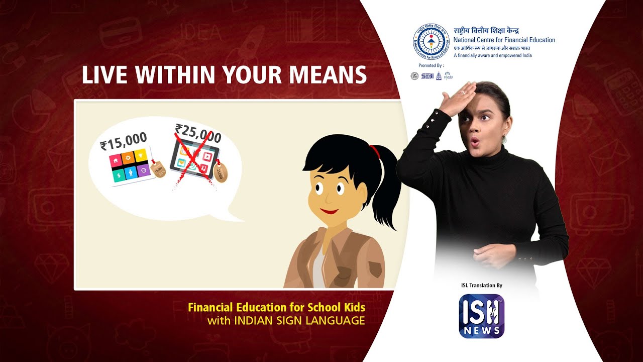 LIVE WITHIN YOUR MEANS | NCFE | Indian Sign Language | ISH News - YouTube