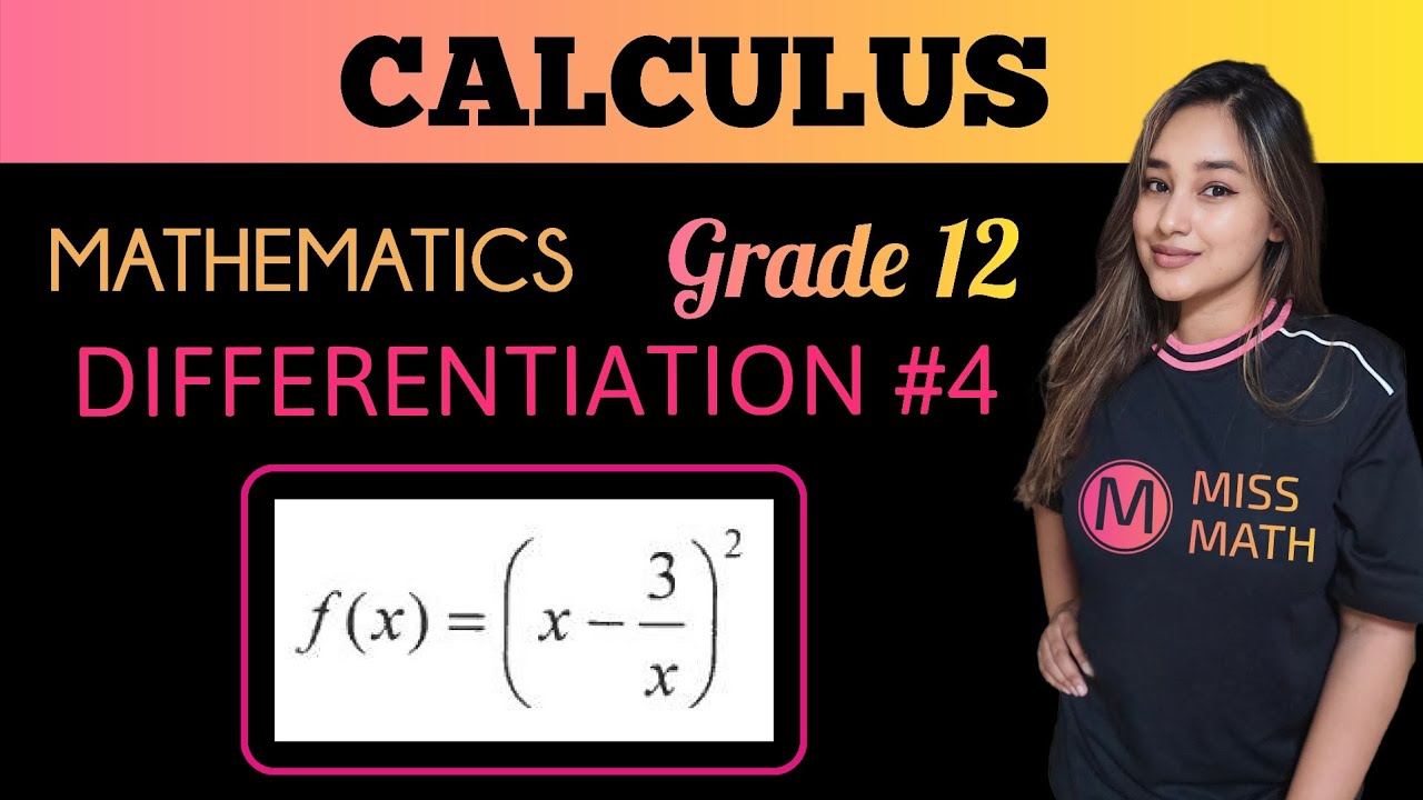 Grade 12 Calculus: Differentiation #4 - YouTube