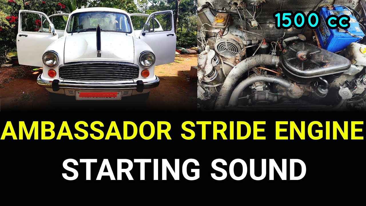 Ambassador car starting sound | stride engine 1.5 dsl | stock exhaust ...