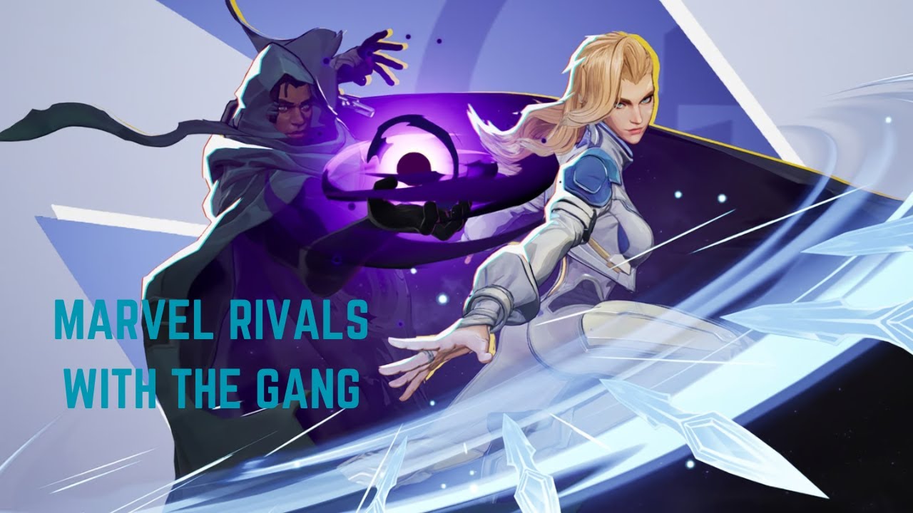 MARVEL RIVALS WITH THE GANG - YouTube