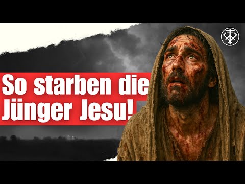 Gehäutet und Gekreuzigt - So starben die Jünger Jesu