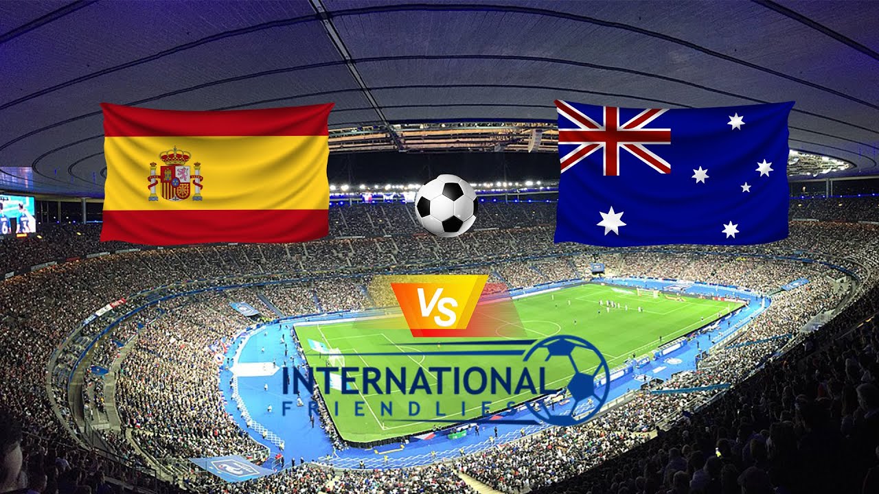 Spain VS Australia - Friendly Match Women - LIVE 25/06/2022 #FIFAExtra ...