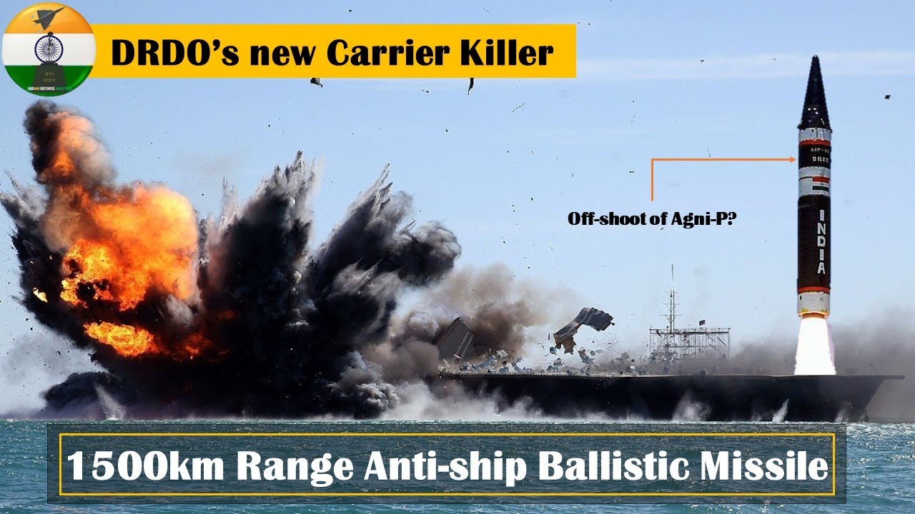 DRDO’s new 1500km Anti-Ship Ballistic Missile | Off-shoot of Agni-Prime ...