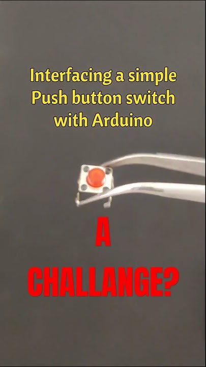 🔽 Interfacing with a simple Push button with Arduino UNO (English) #arduino #electronics - YouTube