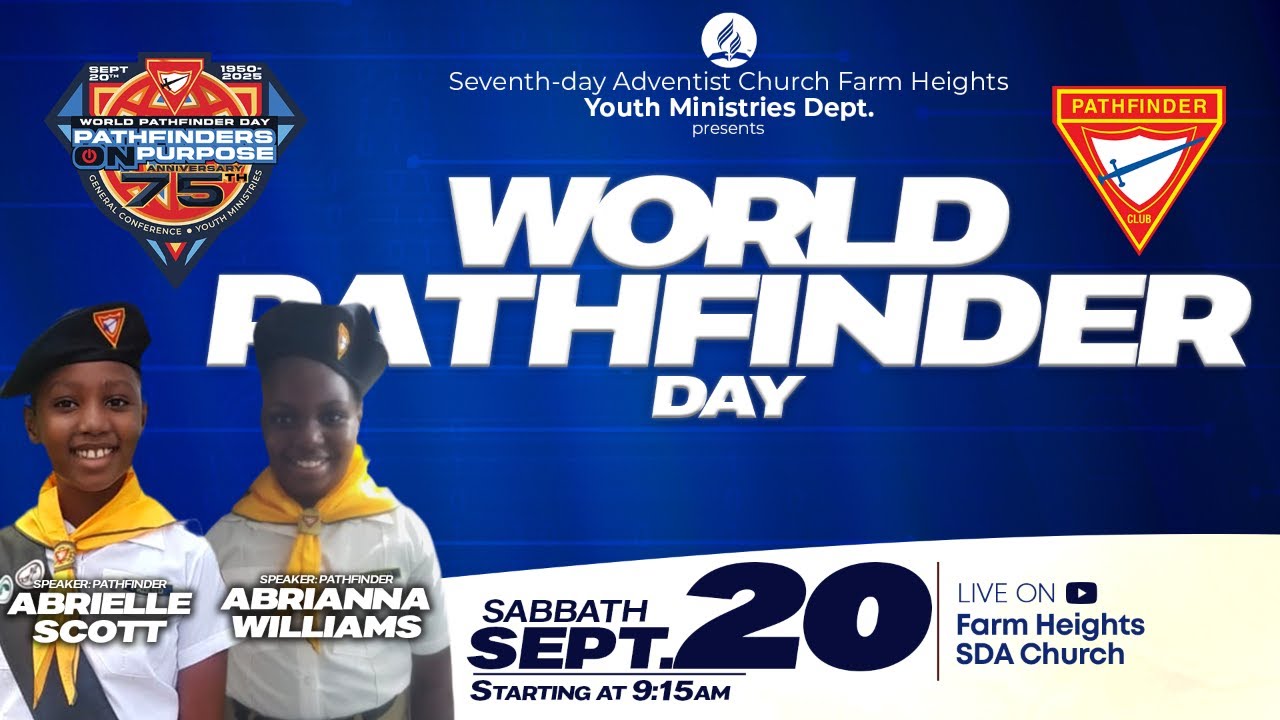 Farm Heights SDA Online || World Pathfinder Day || Morning Session ...