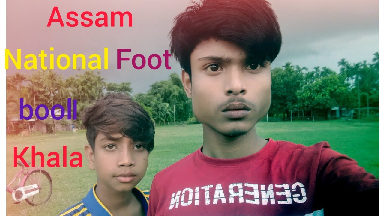 Assam Baglabari National Football Khala Vlog/Gaji Vlogar/Please ...