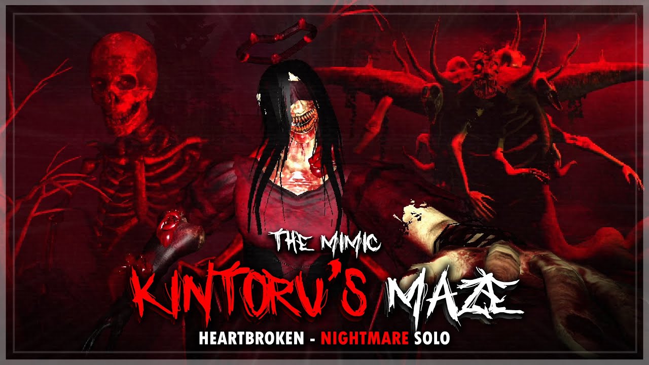 The Mimic : Kintoru's Maze - Heartbroken - Nightmare Solo (Full Walkthrough) | Roblox - YouTube