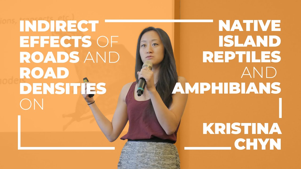 Kristina Chyn: Indirect Effects of Roads and Road Densities on Native ...