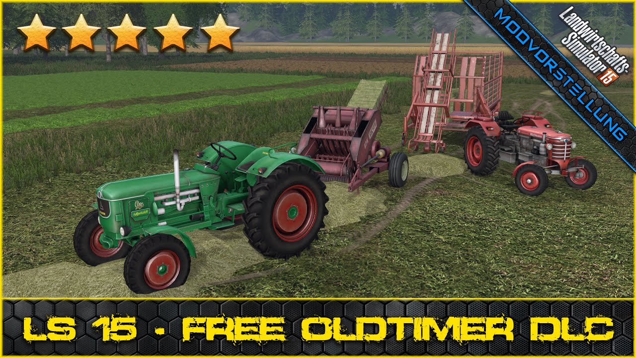 LS 15 Modvorstellung #425 ★ OFFIZIELLES KOSTENLOSES OLDTIMER DLC - YouTube