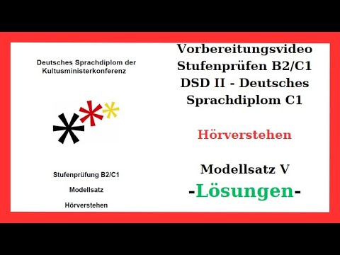 DSD II - C1 - Hörverstehen - Modellsatz V LÖSUNGEN - B2 / C1 - YouTube