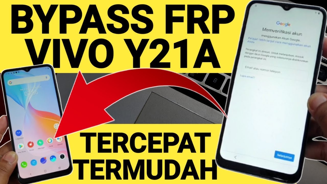 Cara Erase Frp Vivo Y21a Unlocktool | Vivo PD2139JF (v2149) Terkunci ...