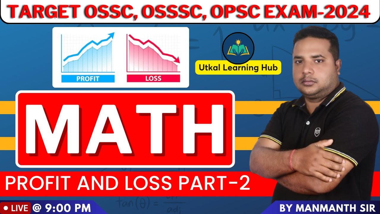 Profit and LossPart-2 | Math for all competitive exam | Manmath Sir ...