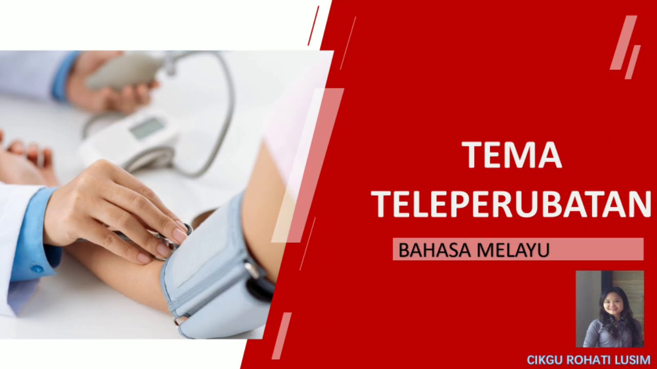Tema Teleperubatan #bahasamelayu #SPM #subjekwajiblulus # ...
