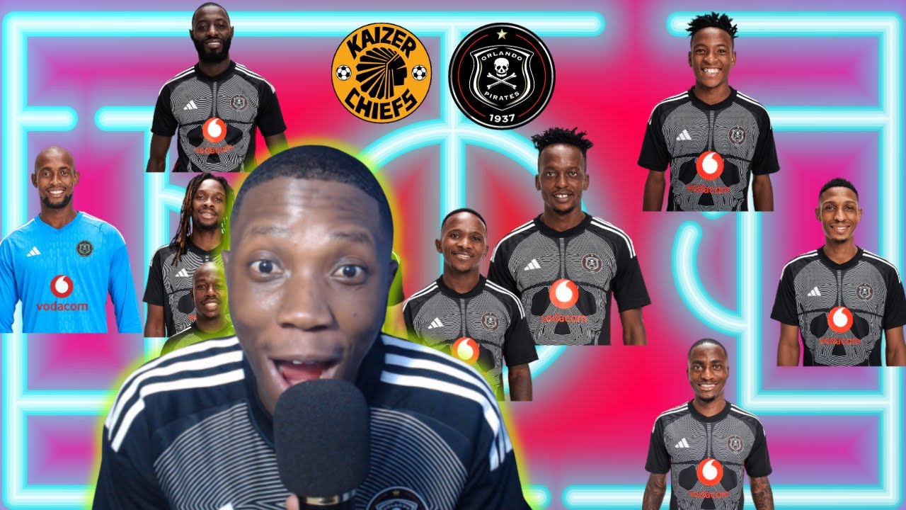 ORLANDO PIRATES LINE UP FOR TOMORROW PREDICTED BY ME VS KAIZER CHIEFS☠😁 ...
