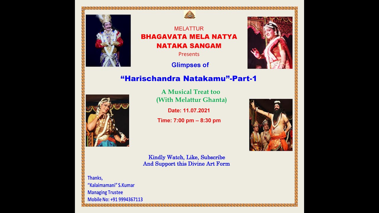 Melattur Bhagavata Mela - Glimpses of Harischandra - Part-1 - YouTube
