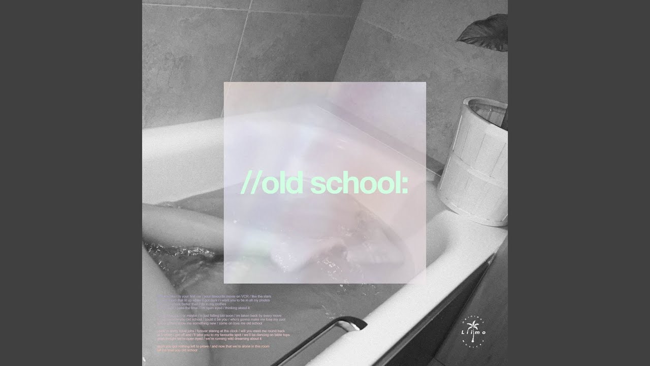 Old School - YouTube Music
