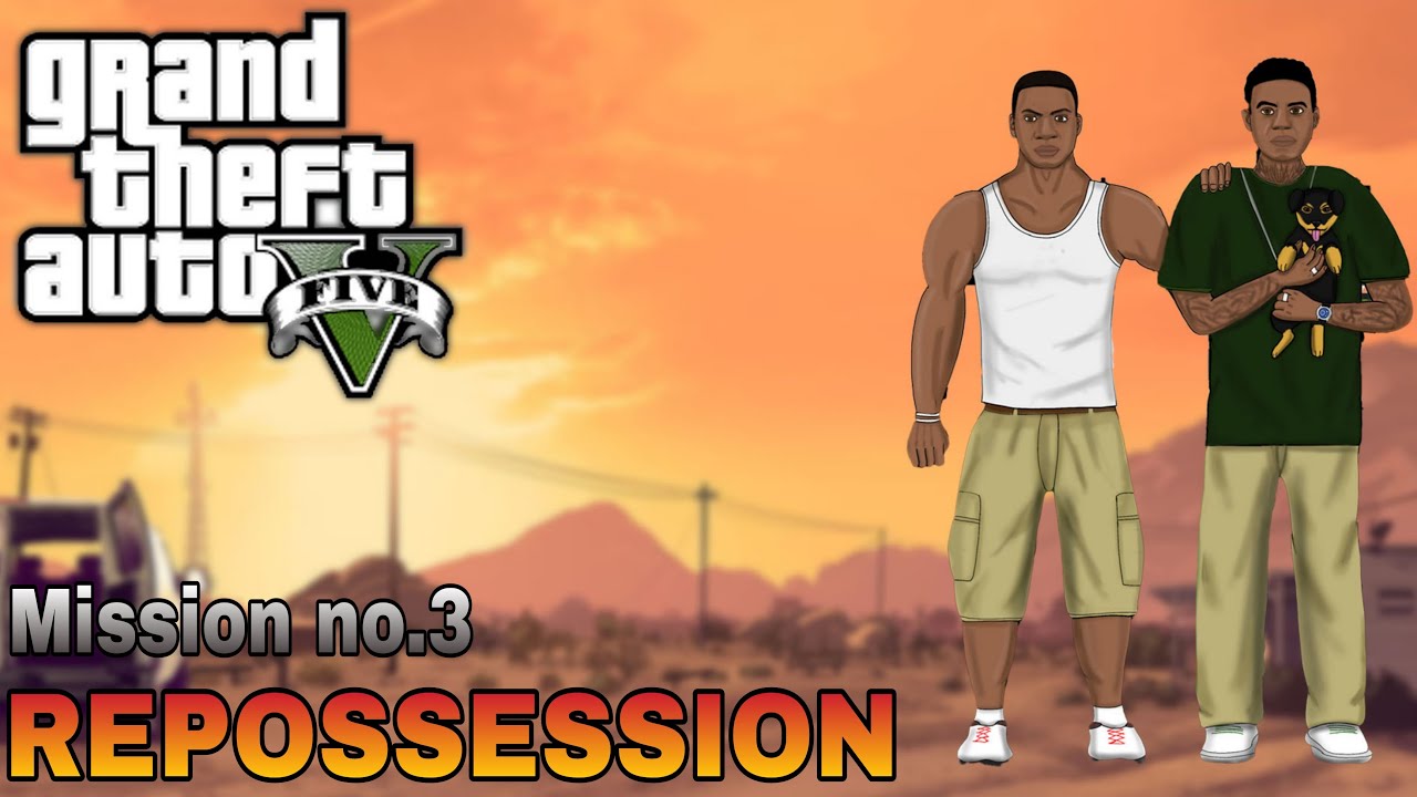 GTA 5 PC- Mission #3 - Repossession[Guide HD 1080p HIGH FR60] - YouTube