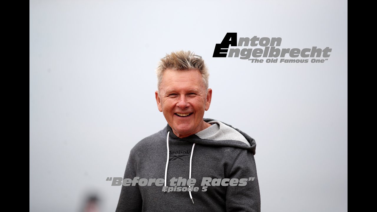 "Before the Races" Episode 5 "The Old Famous One" Anton Engelbrecht ...