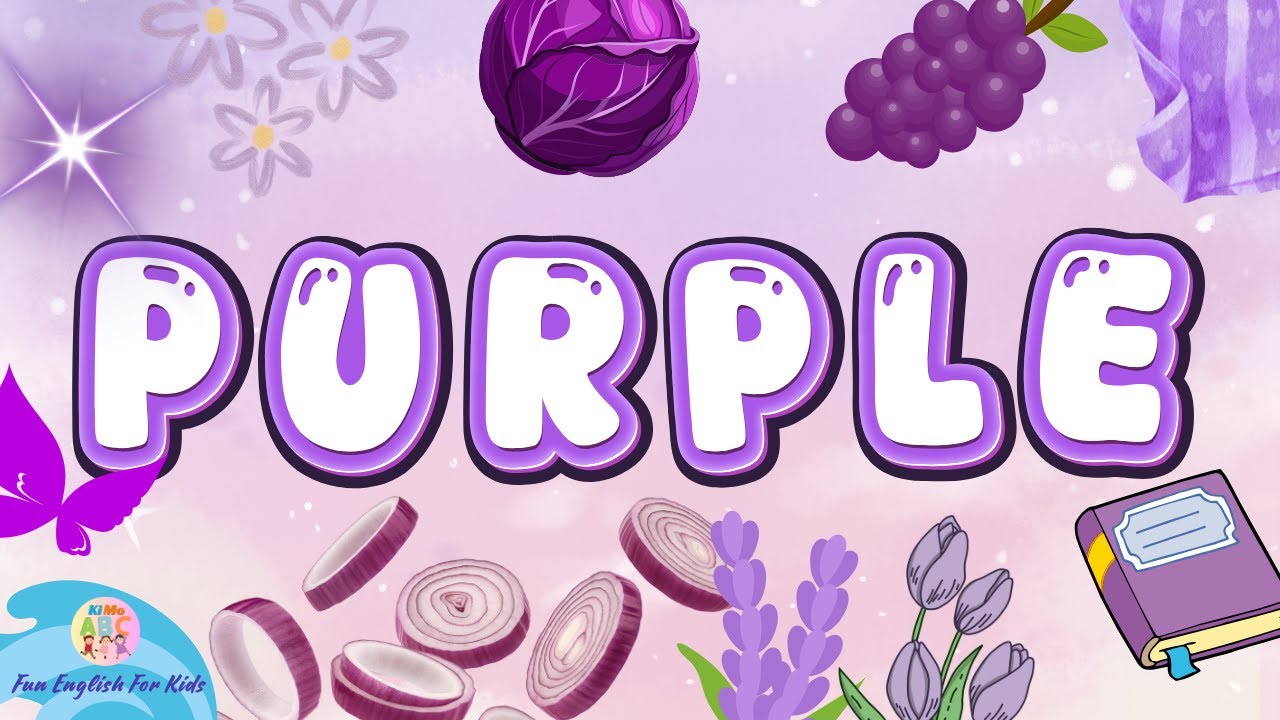 Colors Words - Purple Color - Vocabulary Fun for Kids - YouTube