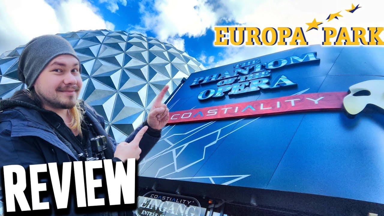 PHANTOM DER OPERA Review Vlog - Unsere Meinung zum VR Coaster | Europa Park Rust - YouTube