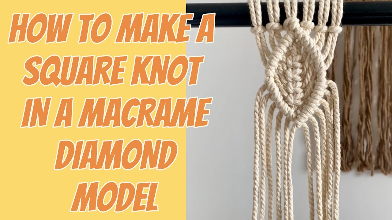 MACRAME DIAMOND MODEL TECHNIQUE | for beginner #diy #tutorial #macrame ...