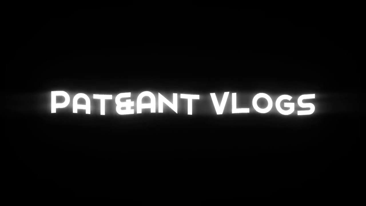 Intro/ Welcome To Pat&Ant Vlogs Official - YouTube