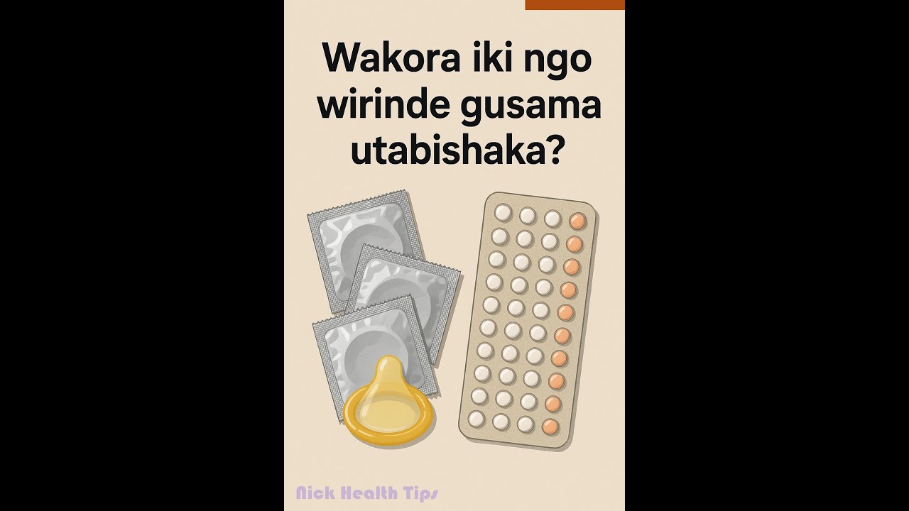 UKO WAKWIRINDA GUSAMA | GUTWITA UTABITEGUYE, NICYO WAKORA WAKOZE ...
