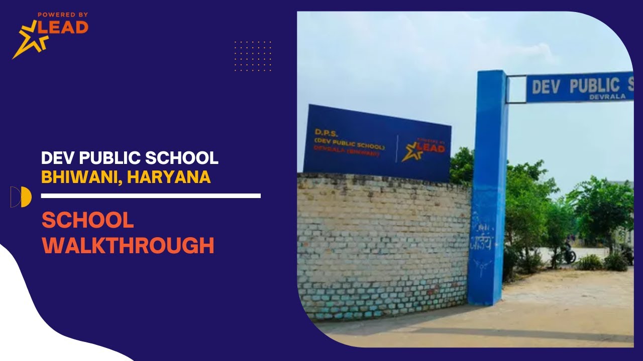 Dev Public School, Bhiwani, Haryana | School Tour - YouTube