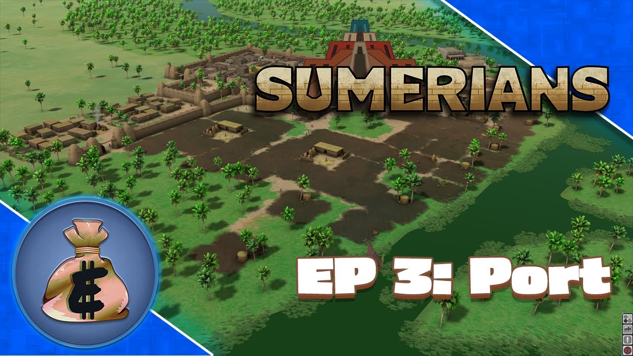 sumerians gameplay pc - ep3 - strategy games 2020 - city building games ...
