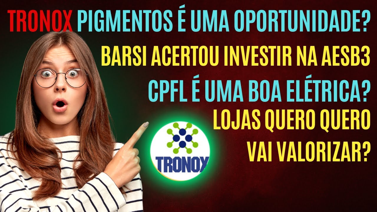 TRONOX PIGMENTOS VALE A PENA INVESTIR? - YouTube