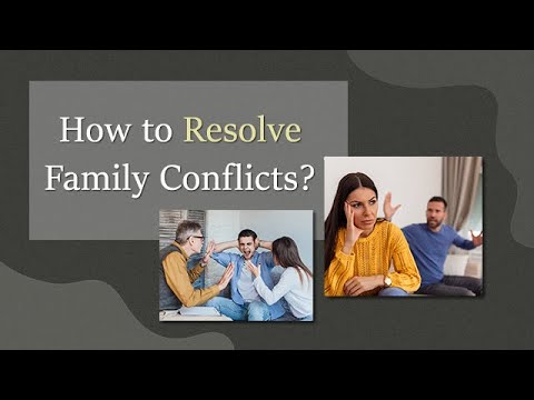 How to Resolve Family Conflicts? | Relationship Management Tips ...