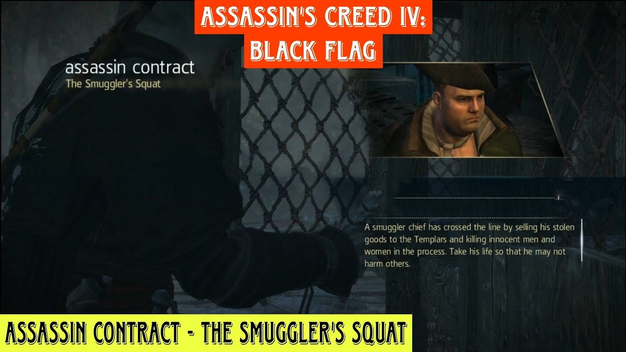 Assassin's Creed IV: Black Flag Assassin Contract - The Smuggler's ...