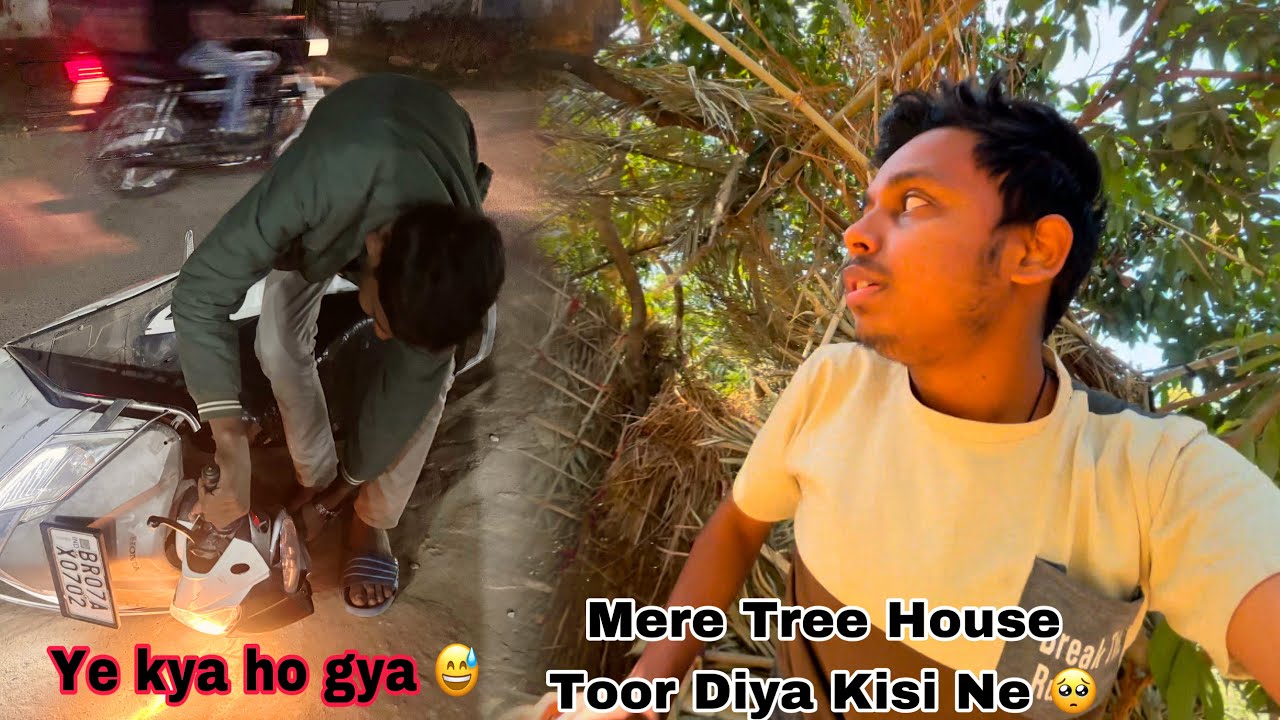 Mere Tree House Ko Toot 🥺 Diya Kisi ne || #treehouse | #dailyvlog #vlog ...