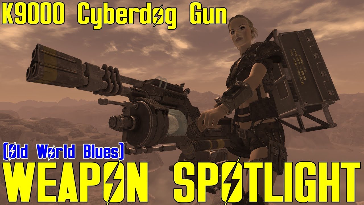 Fallout New Vegas: Weapon Spotlights: K9000 Cyberdog Gun - YouTube