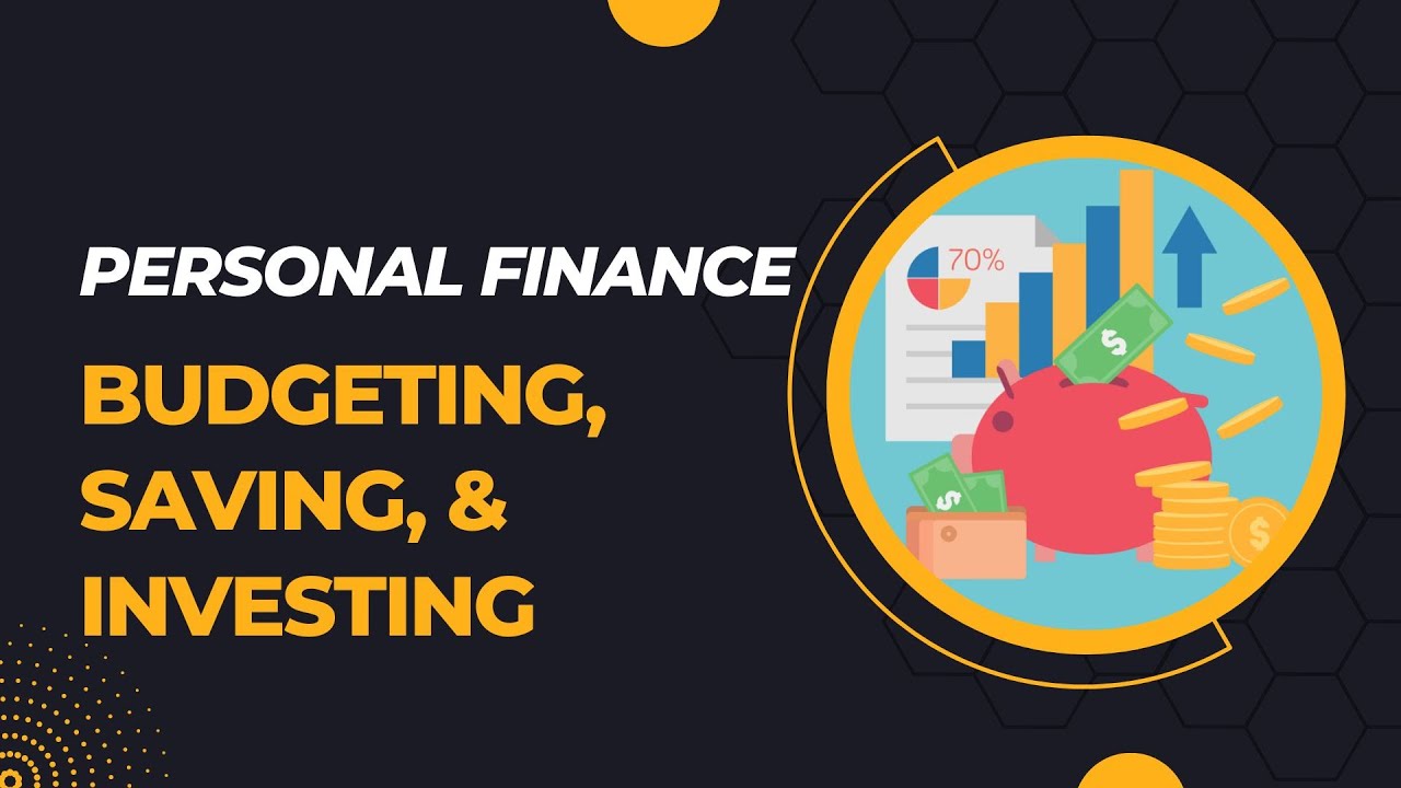 A Crash Course in Personal Finance: Budgeting, Saving, and Investing ...